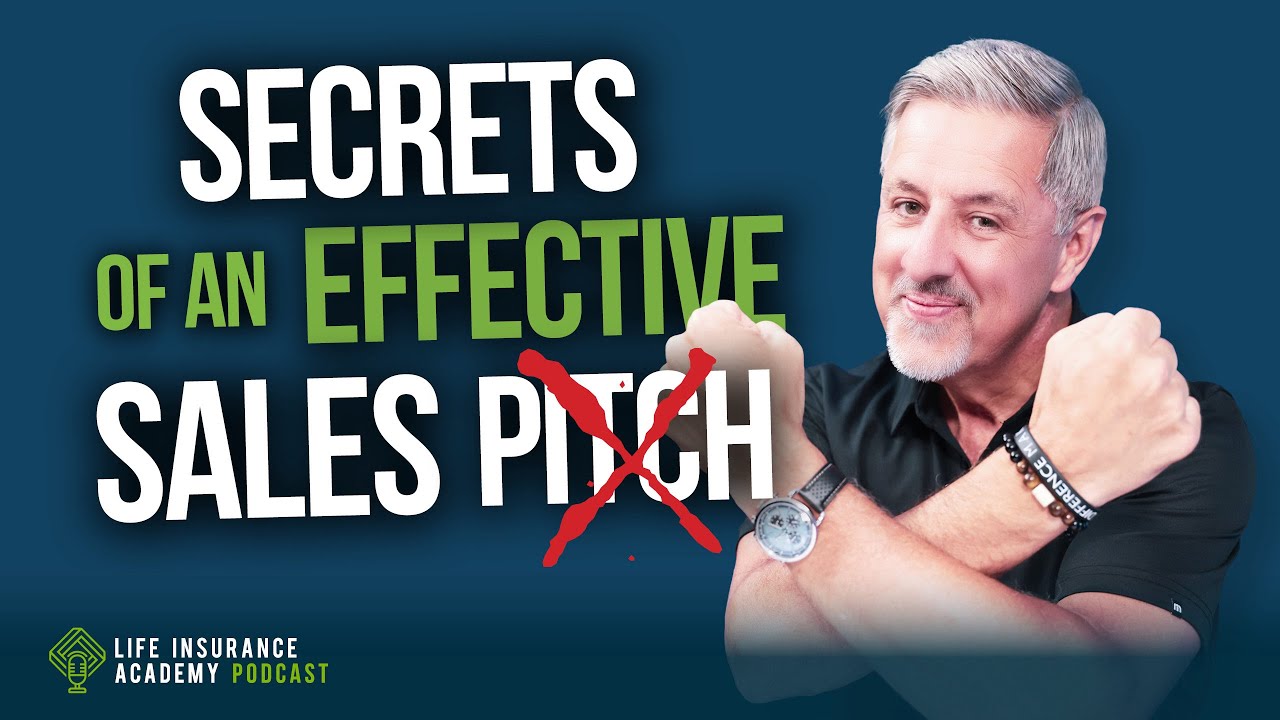 How to Sell Life Insurance: The Secrets of an Effective Sales Pitch ...