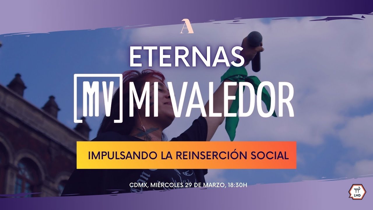 ETERNAS - Taller con Mi Valedor A.C. - YouTube