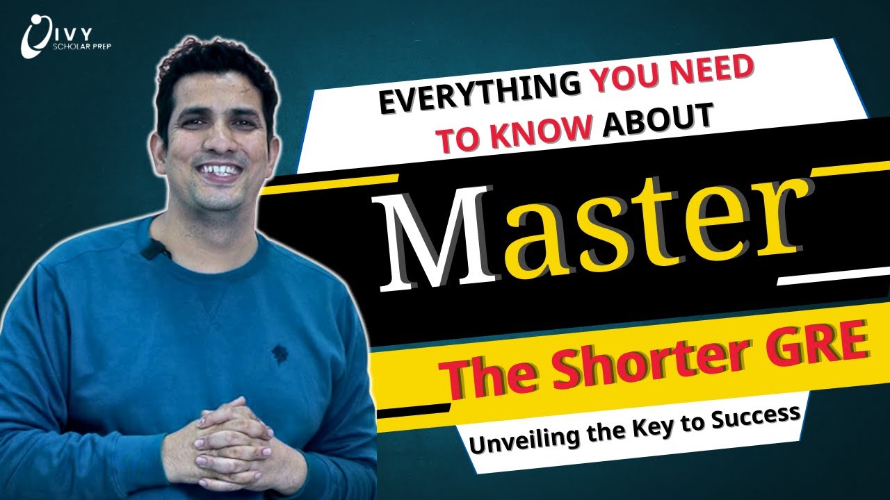 How to Prepare for the Shorter GRE | Is Shorter GRE Better or Oldes ...