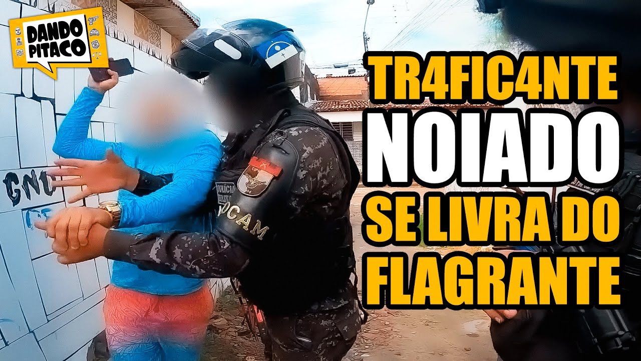 TR4FIC4NTE NOIADO se livra do FLAGRANTE - YouTube