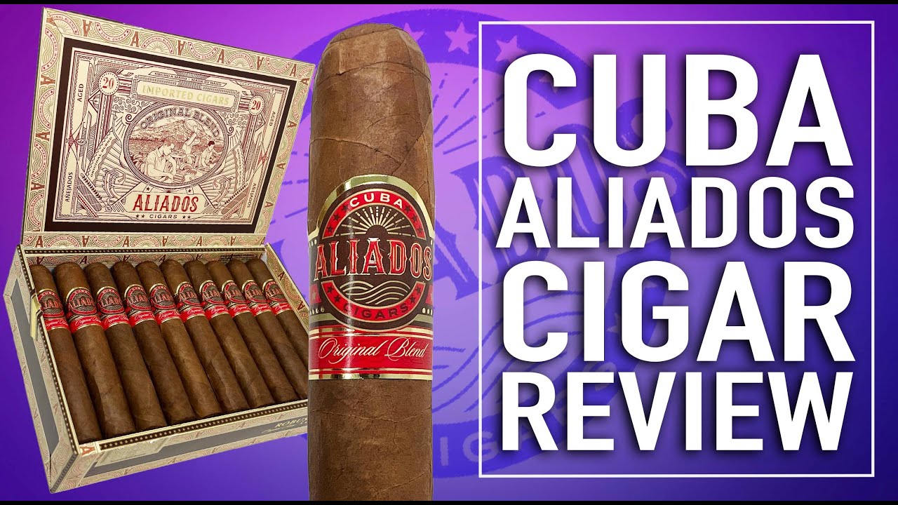 Cuba Aliados Original Blend Cigar Review - YouTube