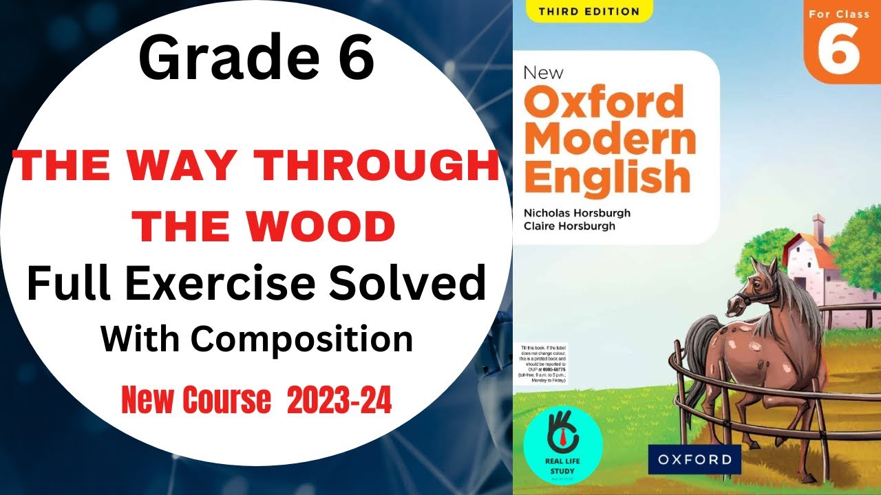 THE WAY THROUGH THE WOOD|Unit 9 |New Oxford Modern English 3rd Edition|Full Exercise Solved ...