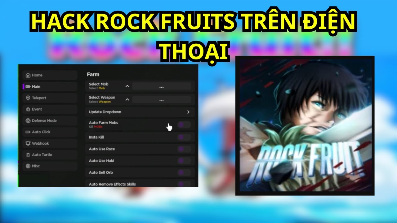 Cách Hack Rock Fruit Trên Điện Thoại [Omg Hub] Auto Raid, Auto Aizen ...