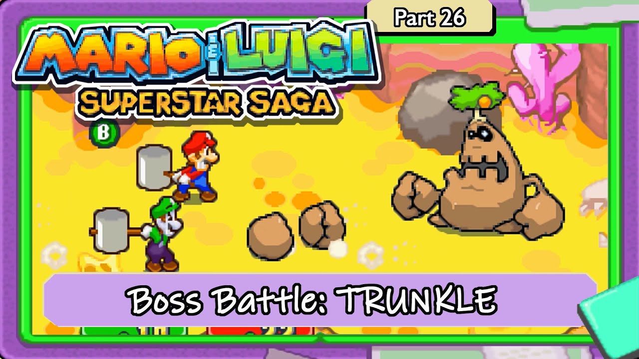 Part 26 - TRUNKLE || Teehee Valley BOSS || GBA Mario & Luigi: Superstar ...