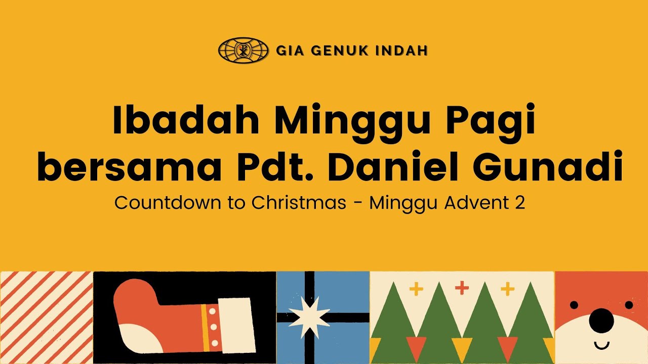 Ibadah Raya 1 | Pdt. Daniel Gunadi | GIA Genuk Indah Online | 06.30 WIB ...
