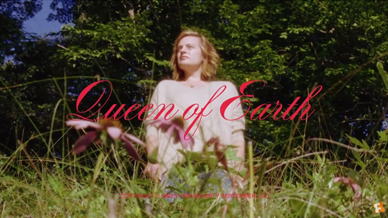 'QUEEN OF EARTH' - A 'MOVIE TALK' Review - YouTube