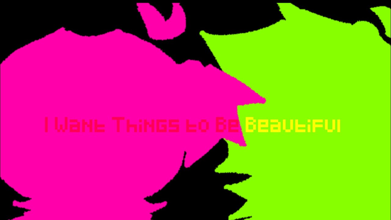 I Want Things to be Beautiful — Animation Meme - YouTube