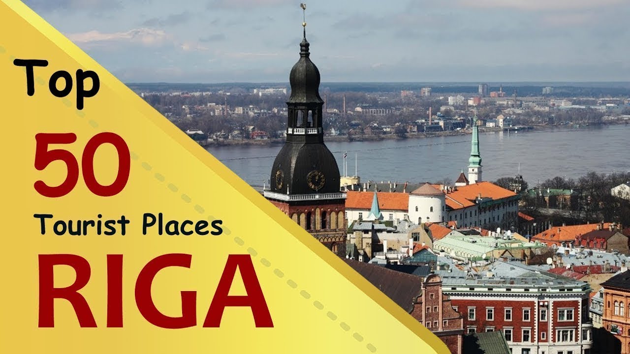"RIGA" Top 50 Tourist Places | Riga Tourism | LATVIA - YouTube