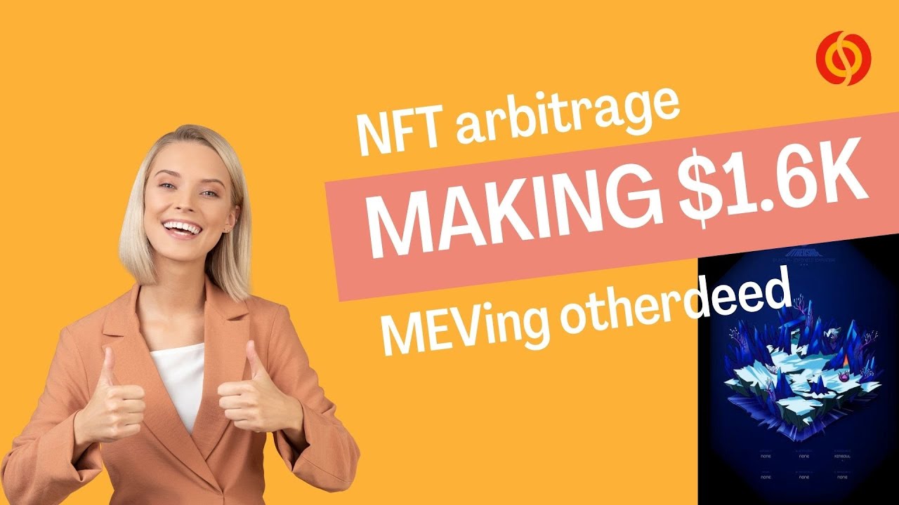 Ep6: MEVing Metaverse Real Estate - Otherdeed NFT Arbitrage Earning $1 ...
