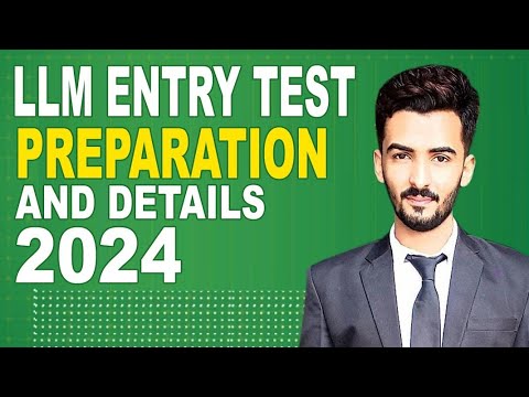 LLM ENTRY TEST PREPARATION METHOD AND DETAILS - YouTube