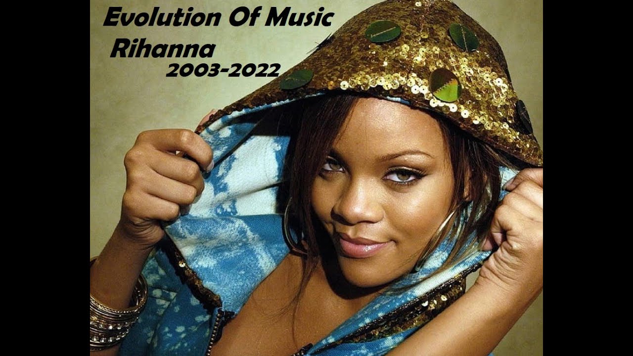 Evolution Of Rihanna's Music - YouTube