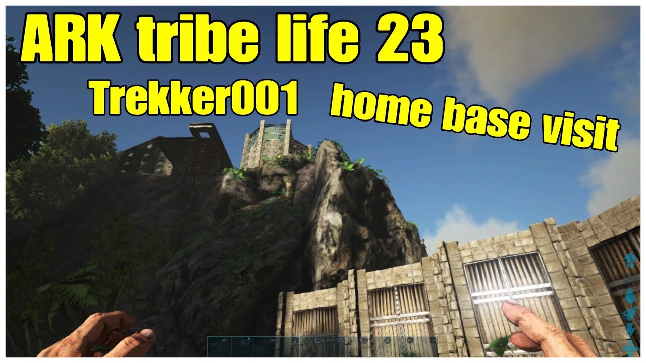 ARK tribe life 23 Base Tour - Creator Trekker001 - YouTube