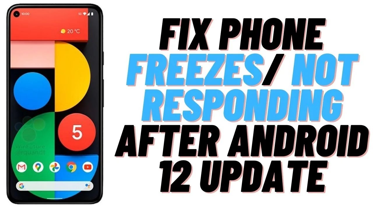 How to Fix Phone Freezes/ Not Responding After Android 12 Update - YouTube