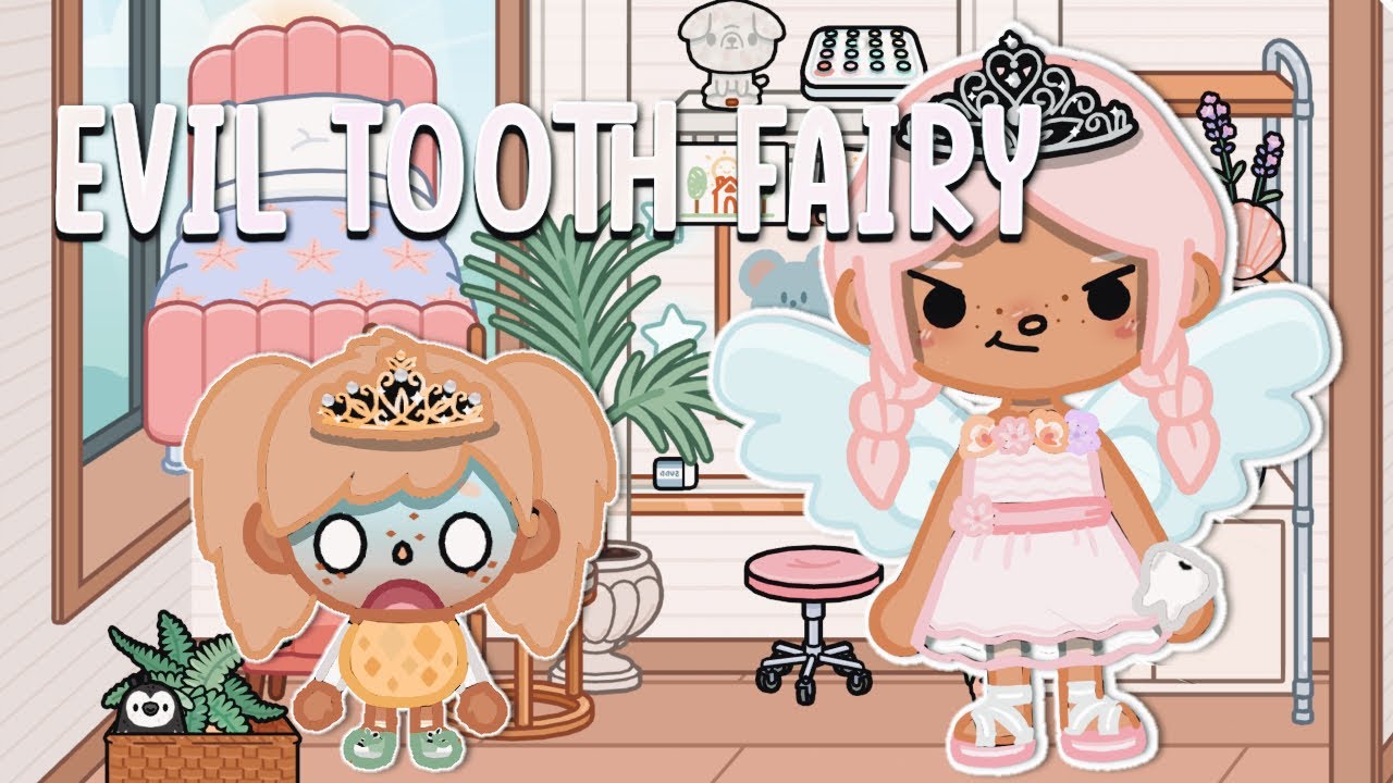 Matilda Meets An Evil Tooth Fairy 🧚🏻‍♀️ 🦷 😈 | *with voice* | Toca Life ...