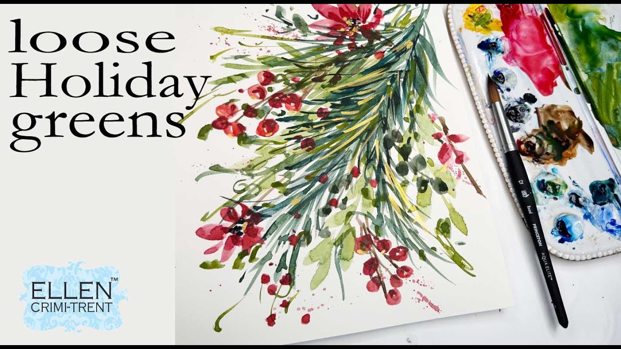 EASY Loose Watercolor Holiday Greenery/Christmas Card ideas - YouTube