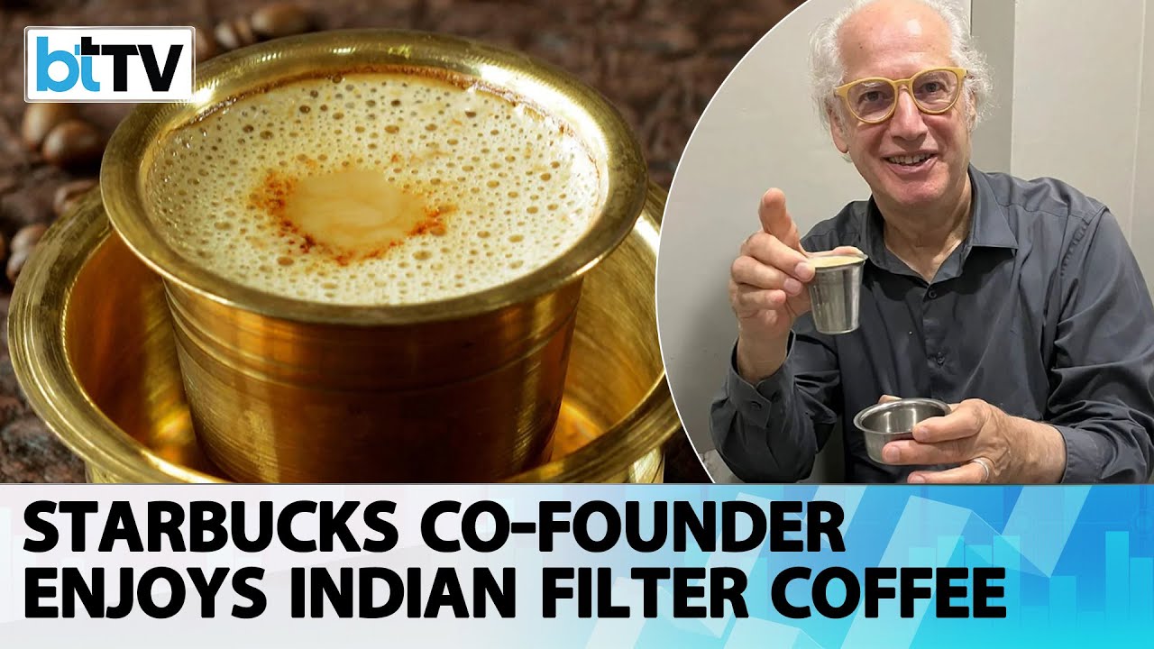 World's Biggest Coffee Chain Co-Founder Enjoys Dosa & Filter Coffee ...
