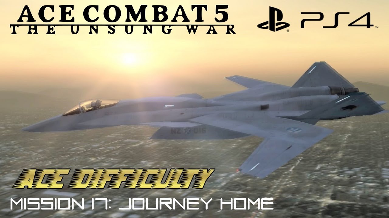 ACE COMBAT 5 (PS4) - Mission 17: Journey Home {Ace Difficulty} - YouTube