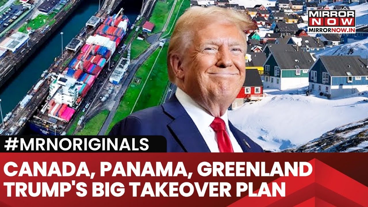 Panama Canal, Greenland, and Canada! Trump's Master Plan for U.S ...