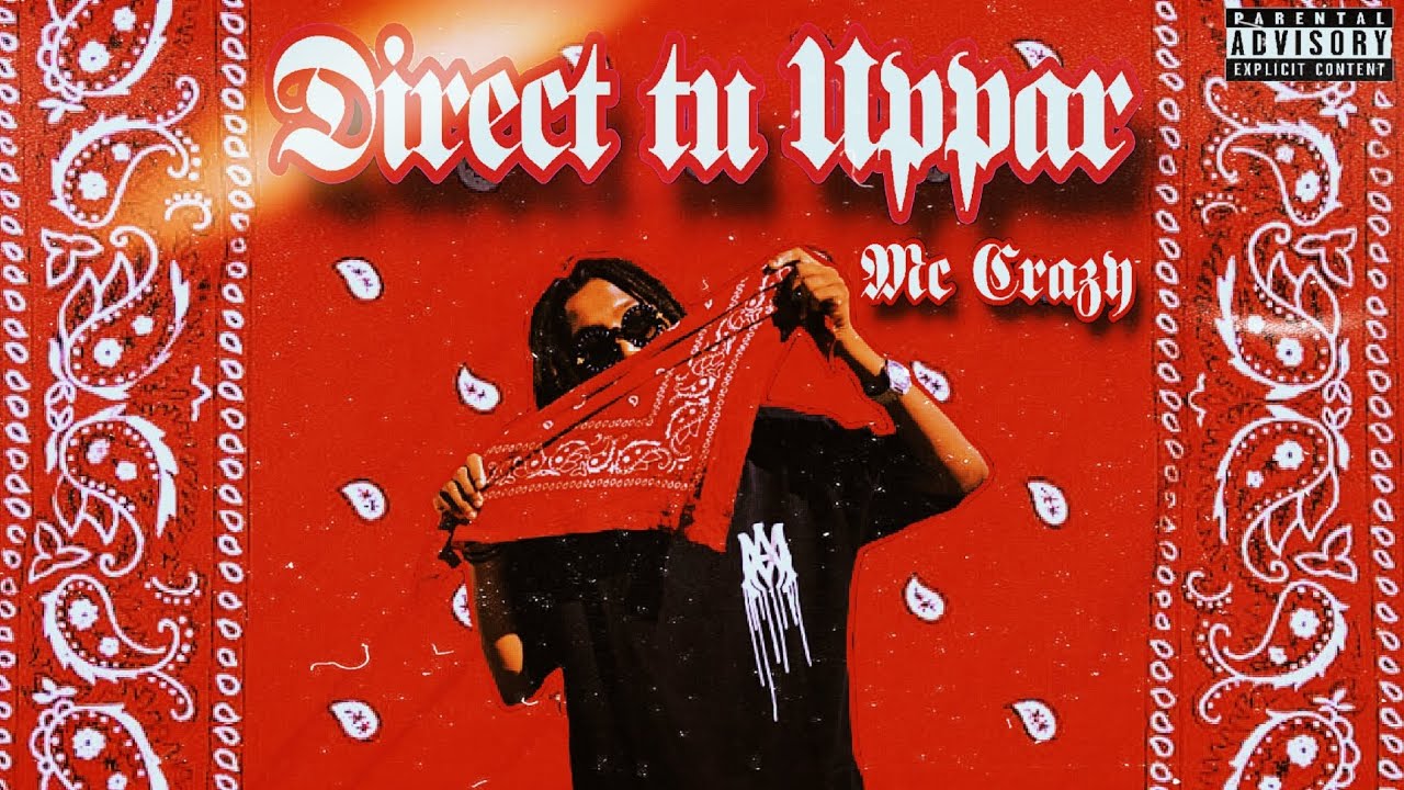 MC CRAZY - DIRECT TU UPPAR ( Official Music Video) 2023 - YouTube