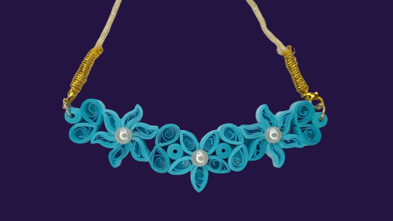 How To Make A Paper Quilling Necklace / Quilling Jewellery Tutorial ...