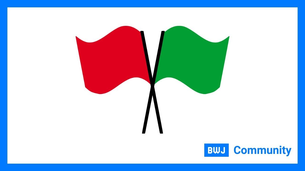 Red Flags Green Flags - YouTube