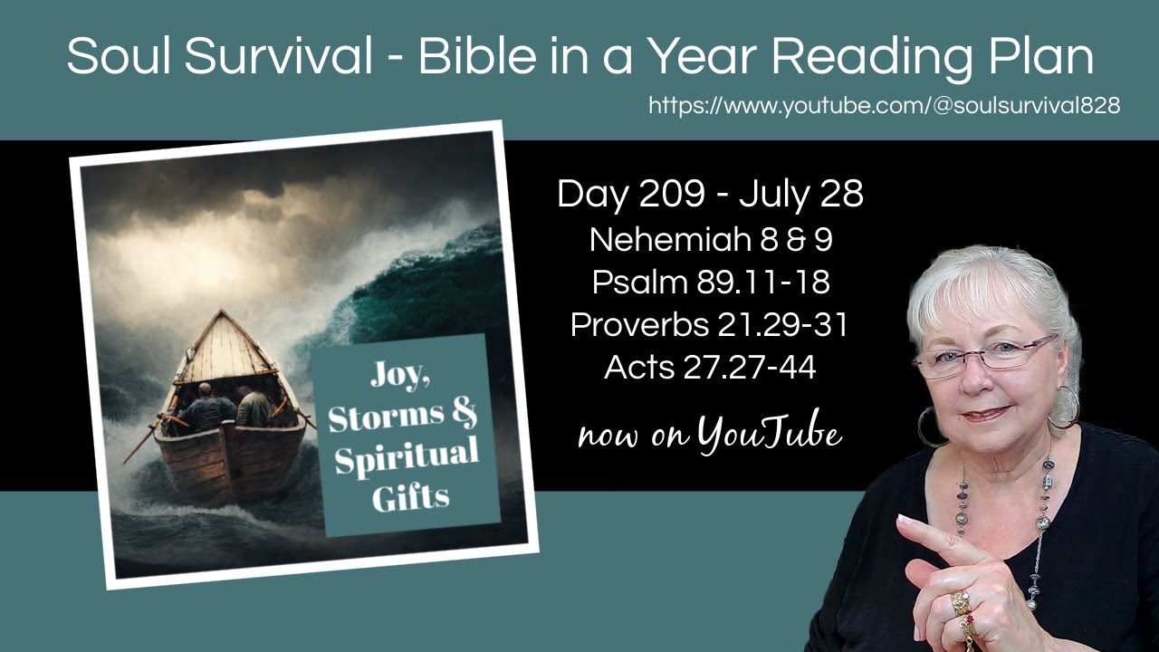 Day 209 "Joy, Storms & Spiritual Gifts" - Bible in a Year Reading Plan ...