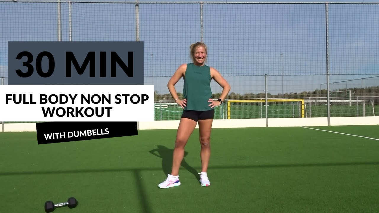 30 MIN KILLER NON STOP MOVING Workout - Full Body HIIT, With Dumbells ...
