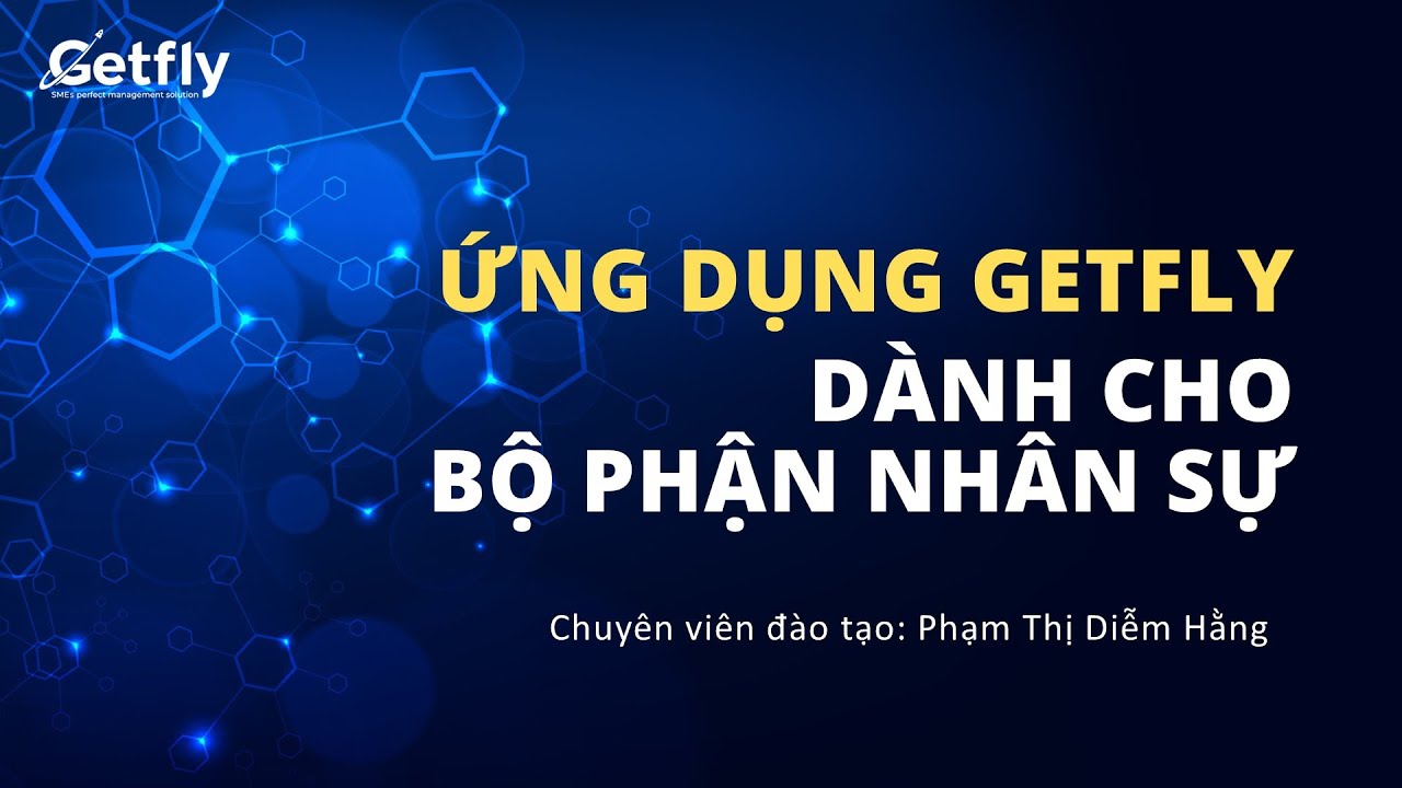 [Getfly 4.0] Ứng dụng Getfly CRM cho bộ phận nhân sự - YouTube