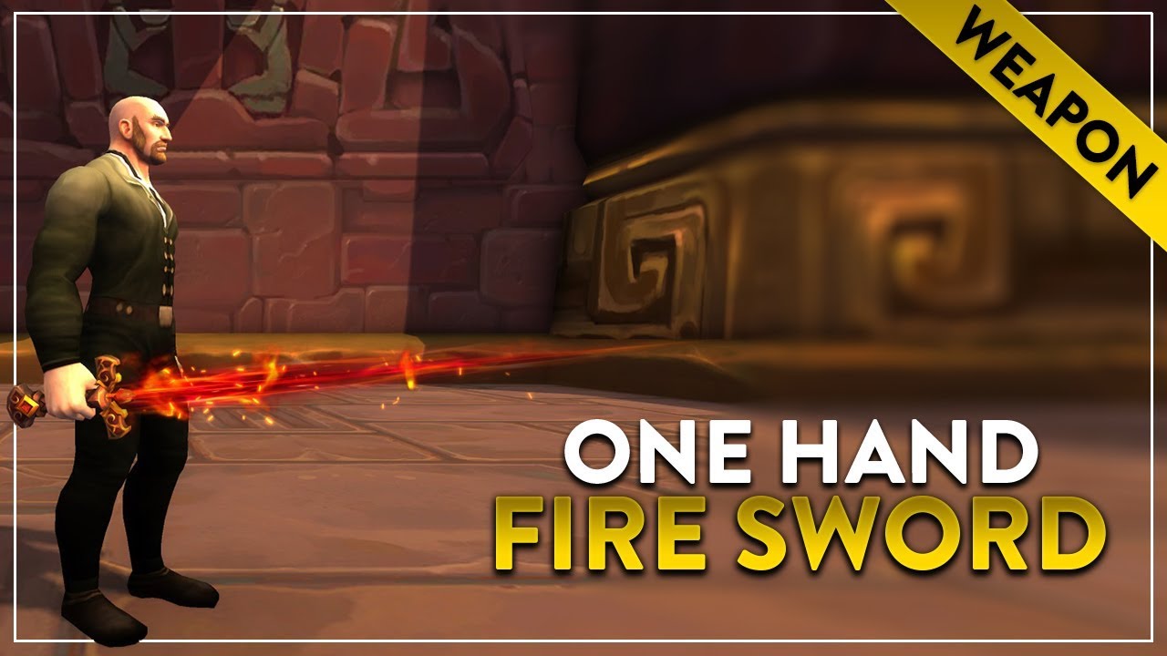 One-hand Fire Sword World of Warcraft Battle for Azeroth - YouTube