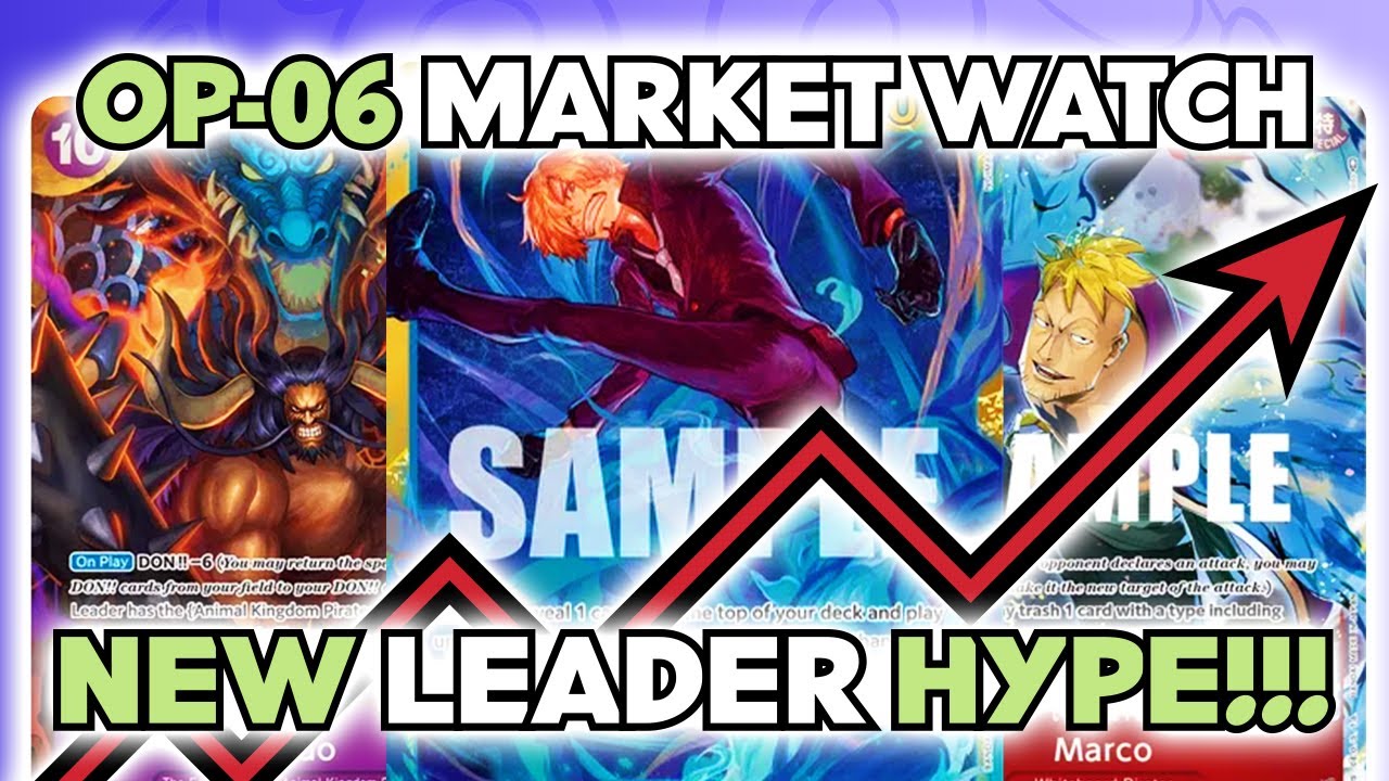 *OP06* MARKET WATCH - MARCO AND KING LEADER HYPE - YouTube