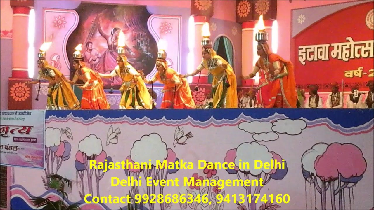 Rajasthani Matka Dance in Delhi,Delhi Event Management Contact ...