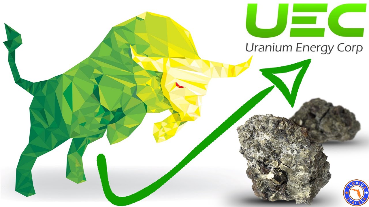 Uranium Energy Corp: UEC | 2021 Green Energy & Nuclear Bull Market ...
