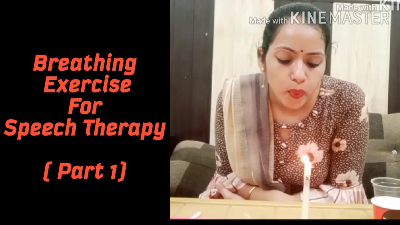 Breathing Exercises for speech therapy - YouTube
