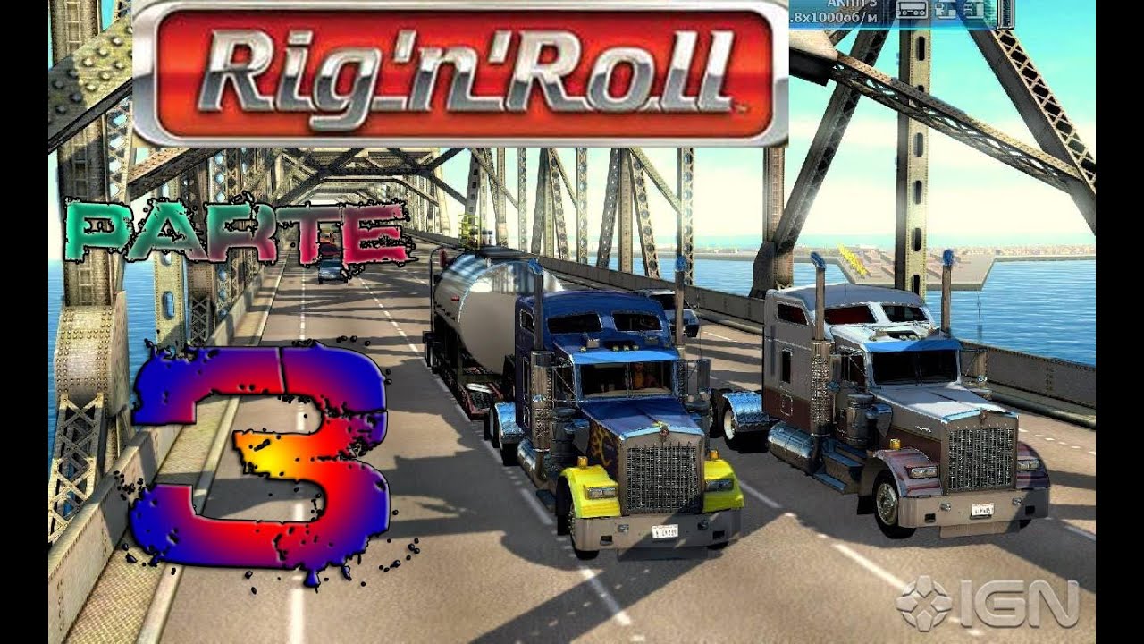 Rig n Roll Parte 3 -- Jugamos 1 partidita a single mission - YouTube