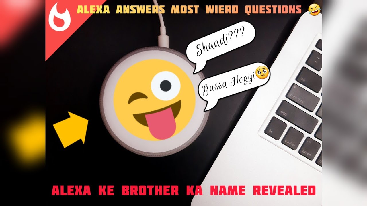 Alexa Answers The Most Weirdest and Funniest Questions || Asking Funny ...