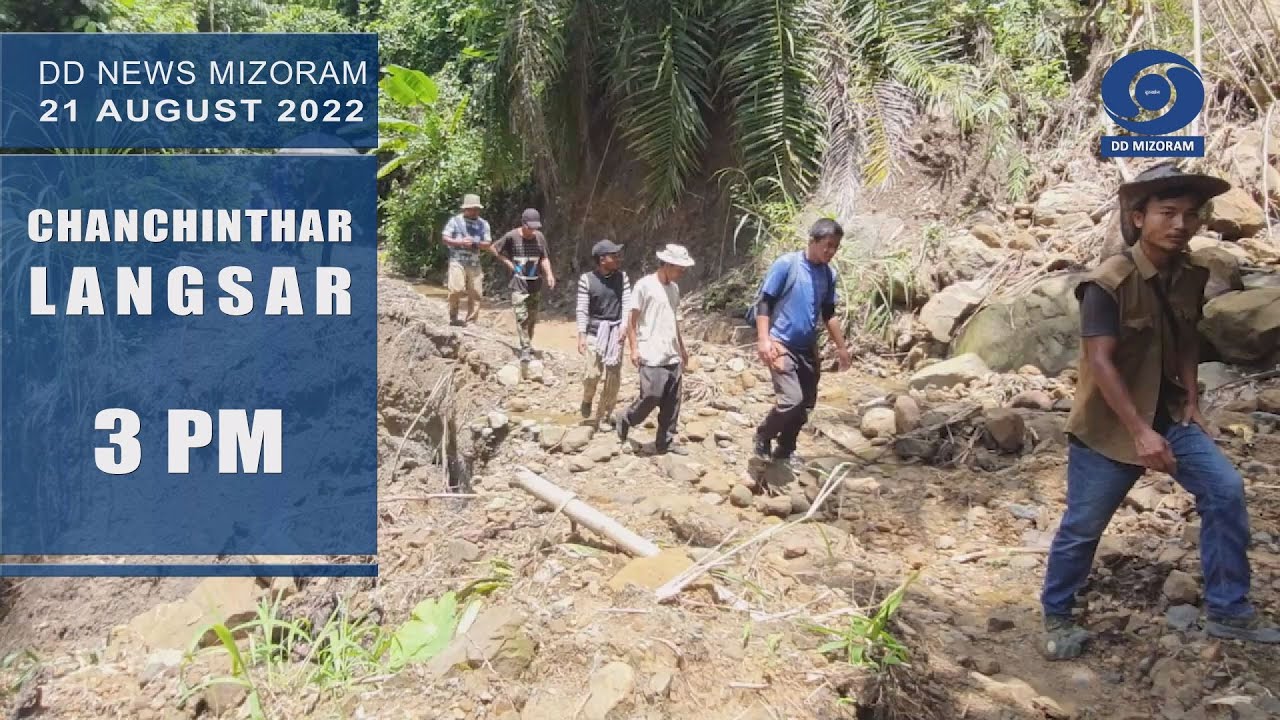 Chanchinthar Langsar | 21 August 2022 | 3:00 PM - YouTube