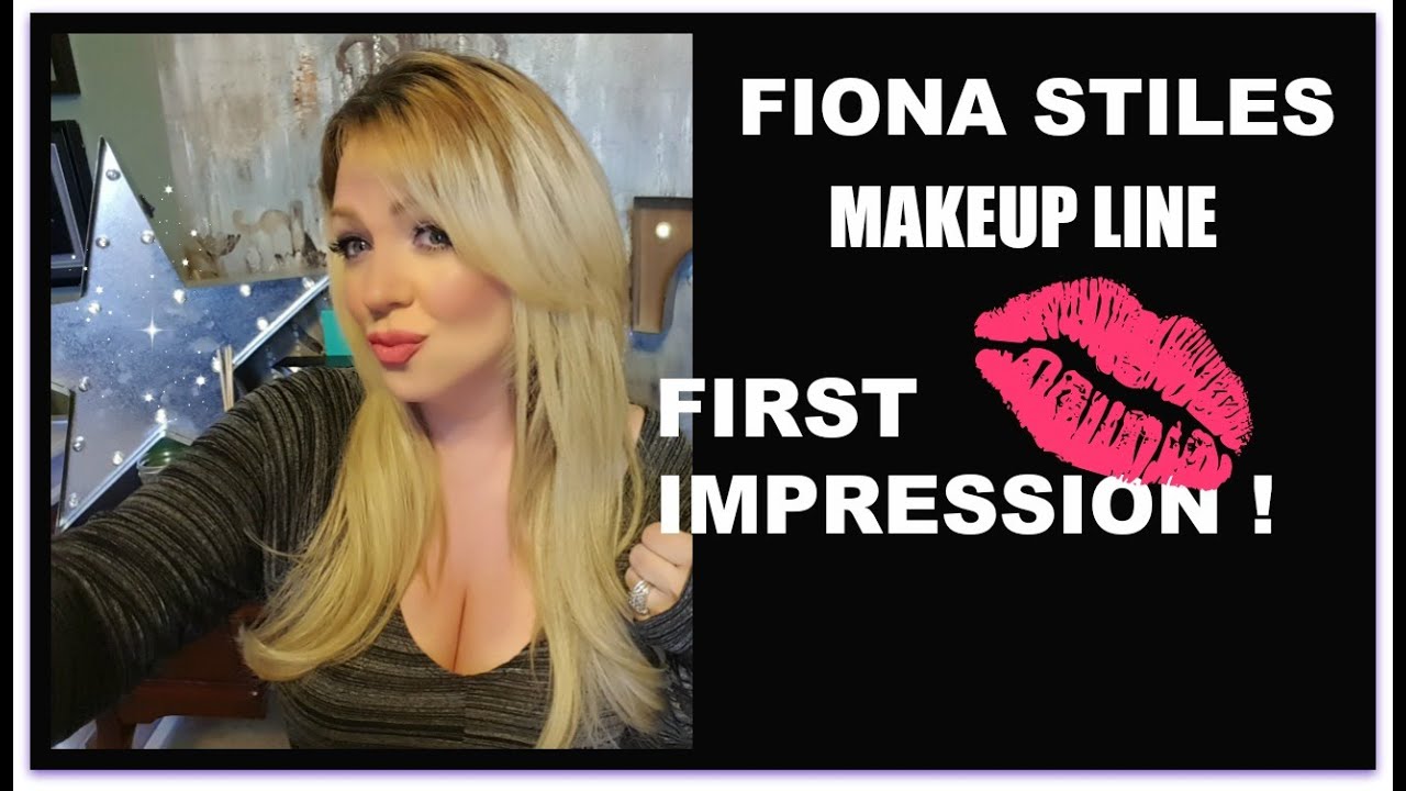 FIONA STILES Makeup / FIRST IMPRESSION /GRWM - YouTube