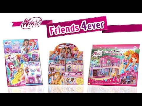 Winx Friends 4ever - Scopriamo insieme l’intera collezione e la Magica Casa