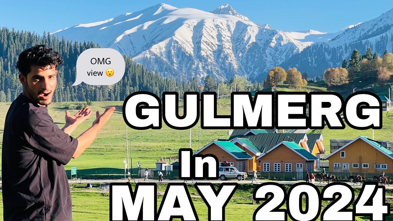 GULMARG KASHMIR IN MAY 2024 🏔️|| daily vlogs || Best Time to visit ...