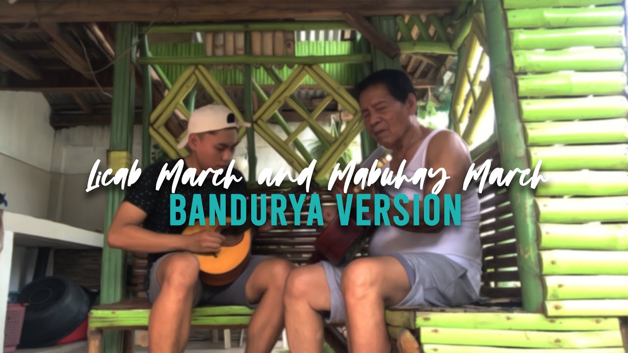 Licab March and Mabuhay March (Bandurya Version) // Teacher MYG - YouTube
