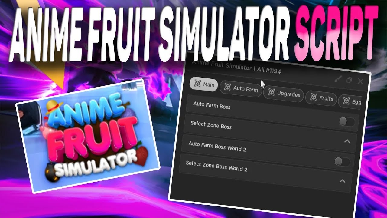 Anime Fruit Simulator Script Roblox | Autofarm all zones, Get all ...