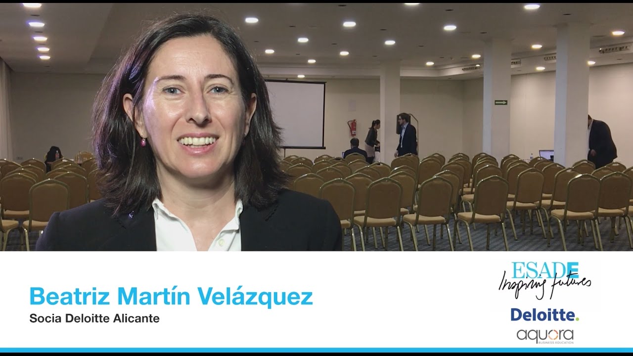 Beatriz Martín Velázquez, Socia Deloitte Alicante. - YouTube