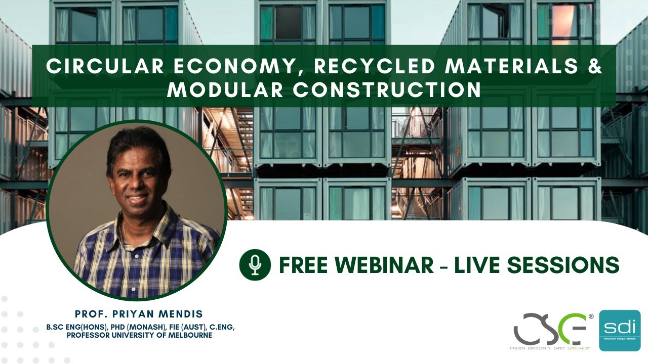 SDI Webinar - Circular Economy, Recycled Material & Modular ...