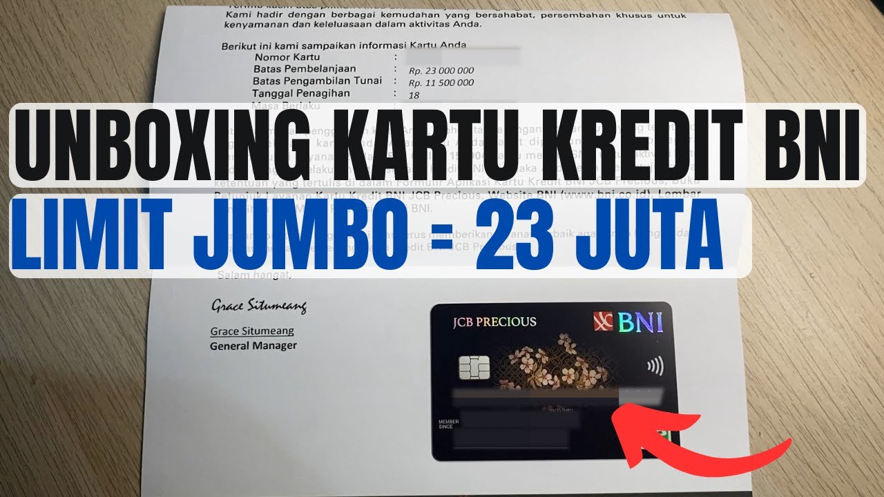 UNBOXING KARTU KREDIT BNI JCB PRECIOUS LANGSUNG DAPAT LIMIT 23 JUTA ...