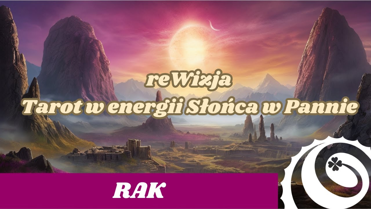 RAK - CO TERAZ PRZYCIĄGASZ SWOJĄ ENERGIĄ - Czytanie Tarota (6 - 21 ...