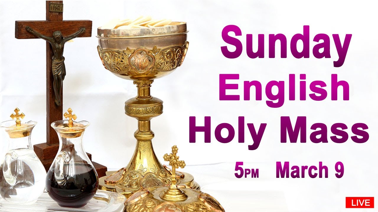 Catholic Mass Today I Daily Holy Mass I Sunday March 9 2025 I English ...