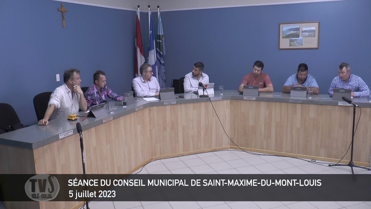 Séance du conseil municipal de St-Maxime-du-Mont-Louis du 5 juillet ...
