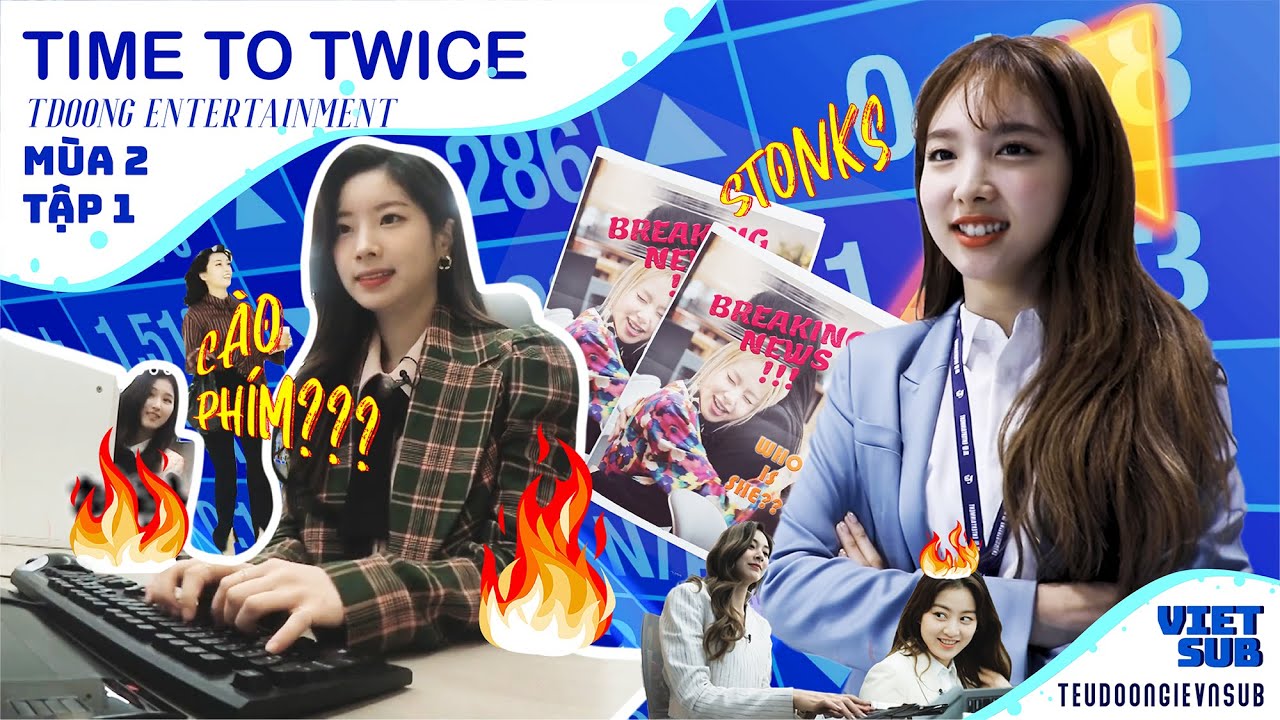 [Vietsub] TIME TO TWICE ' TDOONG ENTERTAINMENT ' SEASON 2 EP 01 - YouTube