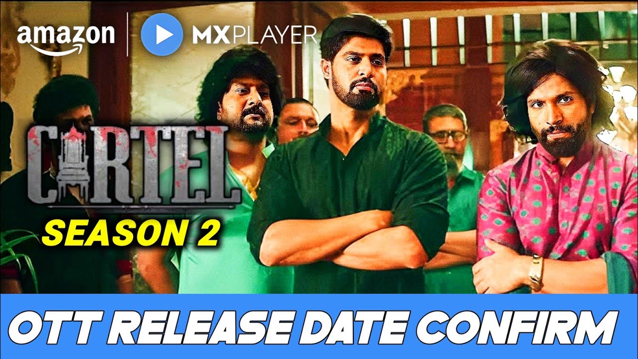 Cartel Season 2 Release Date | Cartel Season 2 Trailer | Cartel Season ...