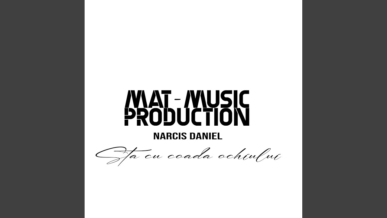 Narcis Daniel (Sta cu coada ochiului) - YouTube